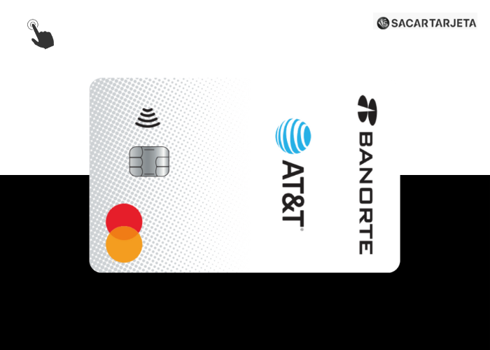 Requisitos para Tarjeta Banorte AT&T | Sacar Tarjeta de Credito